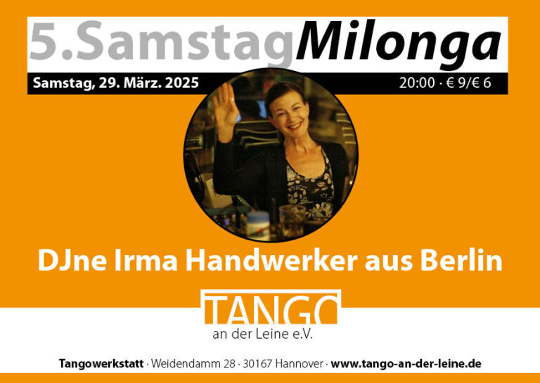 5. Samstags Milonga mit DJ Irma Handwerker aus Berlin – Tango tanzen ...